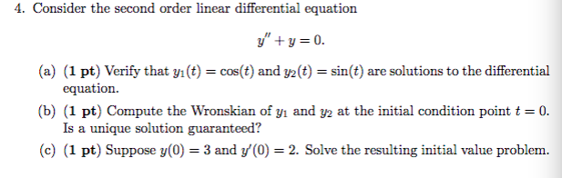 Solved 4. Consider the second order linear differential | Chegg.com