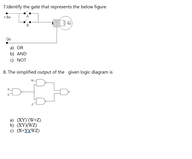 Solved 7.Identify the gate that represents the below | Chegg.com