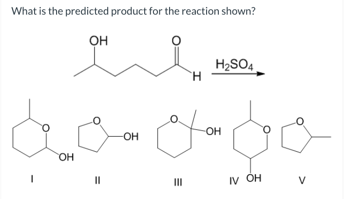 Solved What is the predicted product for the reaction shown? | Chegg.com