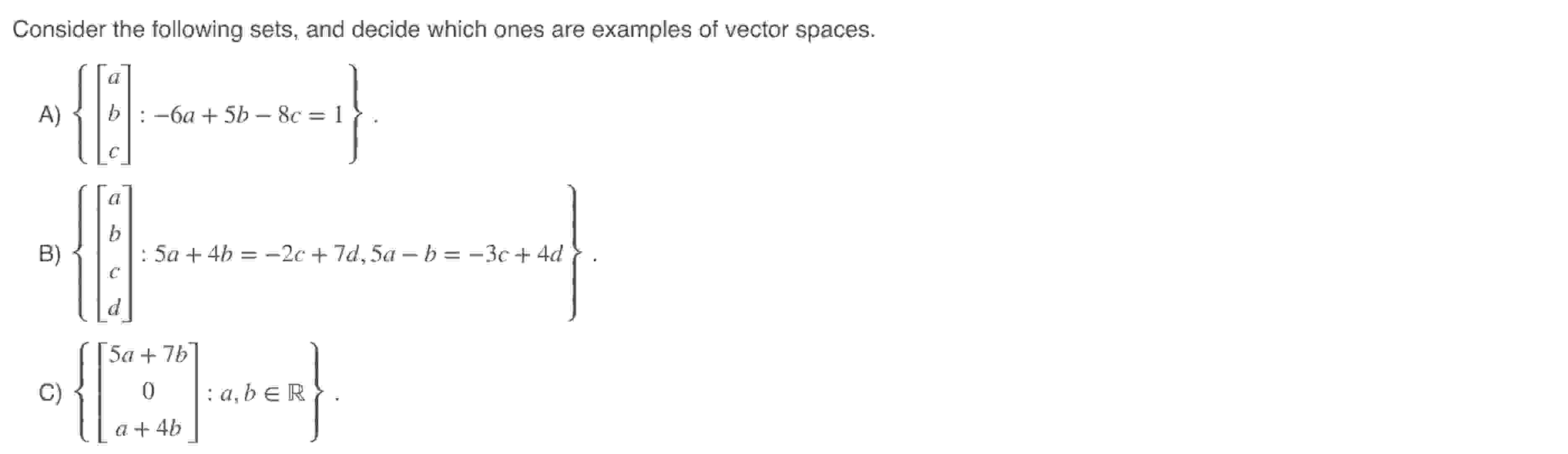 Solved Consider the following sets, and decide which ones | Chegg.com