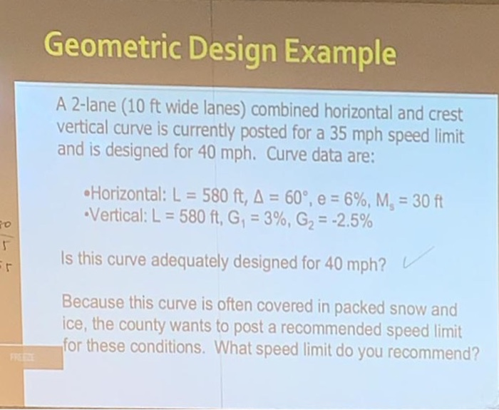 Solved Geometric Design Example A 2-lane (10 ft wide lanes) | Chegg.com