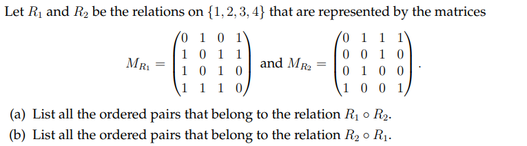 Solved Let R1 and R2 be the relations on {1,2,3,4} that are | Chegg.com