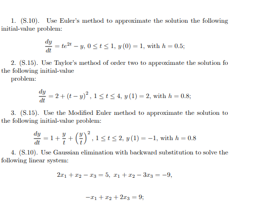 Solved 1. (S.10). Use Euler's method to approximate the | Chegg.com
