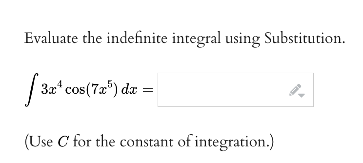 Solved Evaluate the indefinite integral using | Chegg.com
