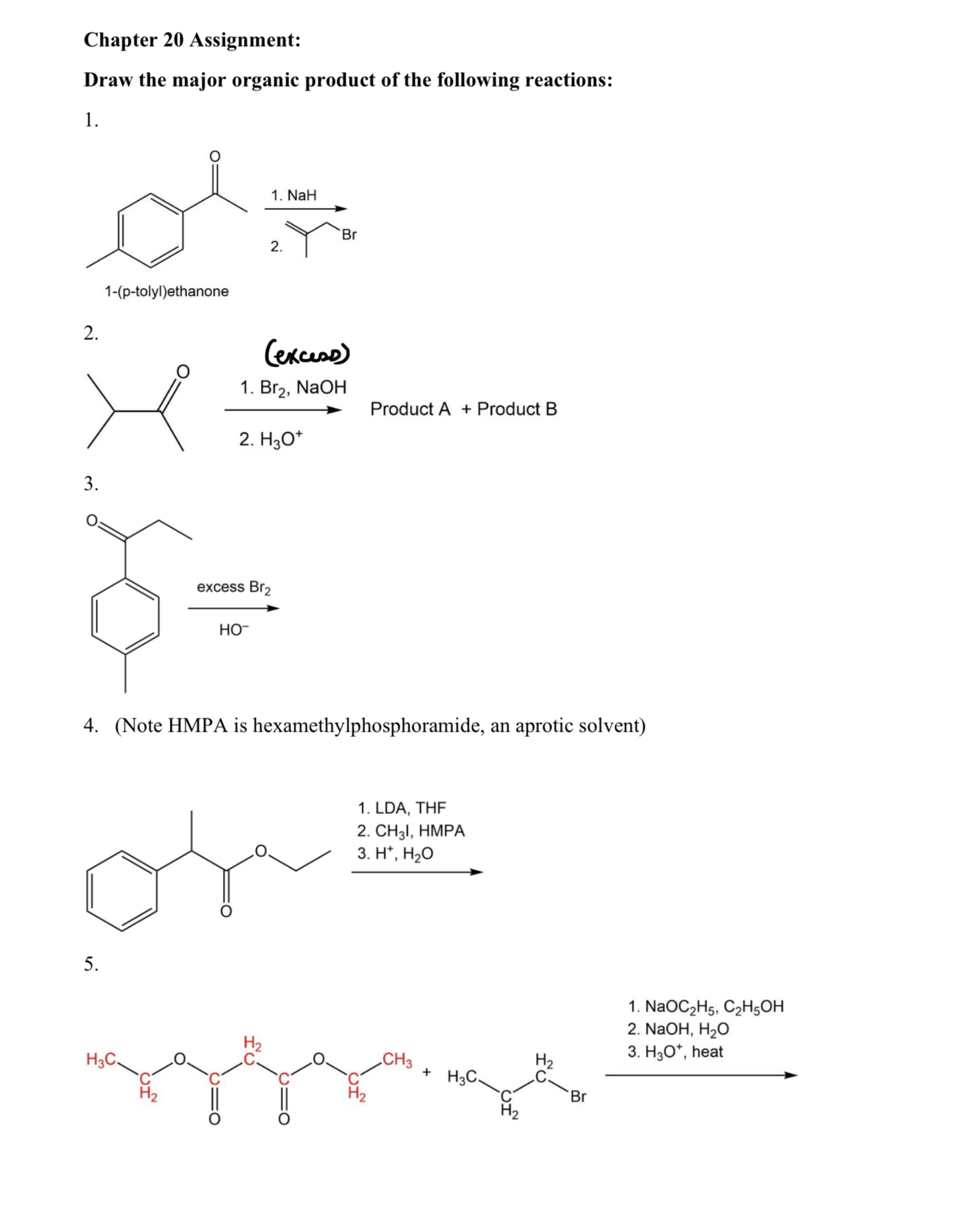 Solved Chapter 20 Assignment: Draw the major organic product | Chegg.com