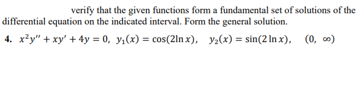 Solved Verify That The Given Functions Form A Fundamental 