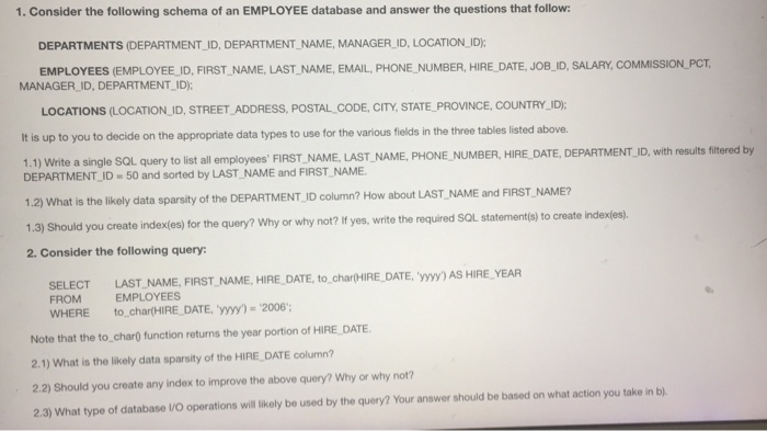 Solved 1. Consider the following schema of an EMPLOYEE | Chegg.com