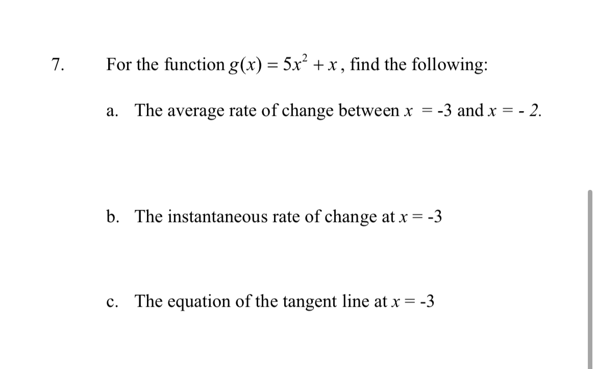 Solved For the function g(x)=5x2+x, find the following: a. | Chegg.com