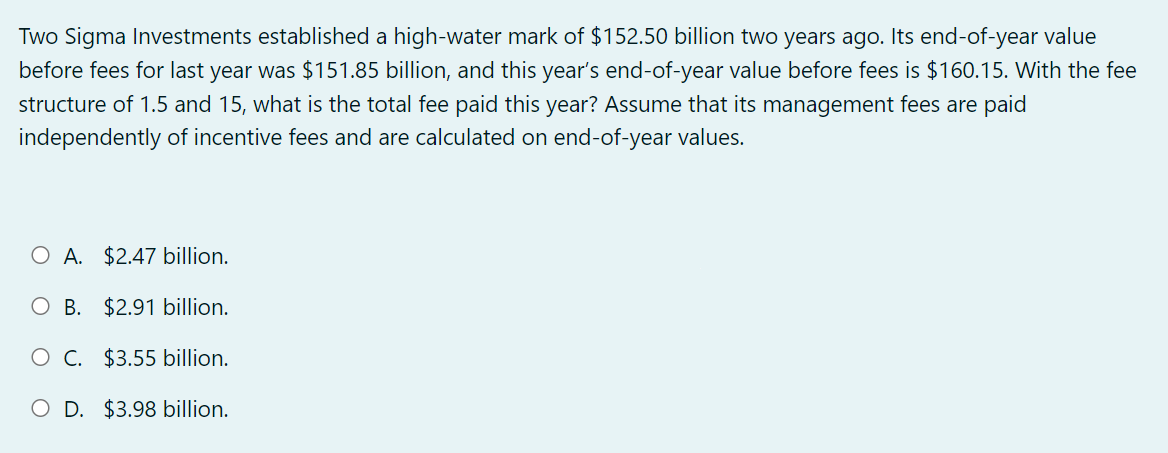 Solved Two Sigma Investments established a high-water mark | Chegg.com