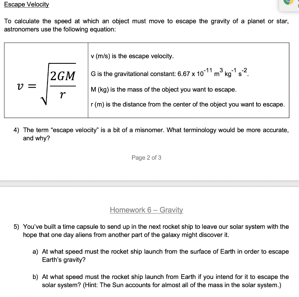 Solved Escape Velocity To calculate the speed at which an | Chegg.com