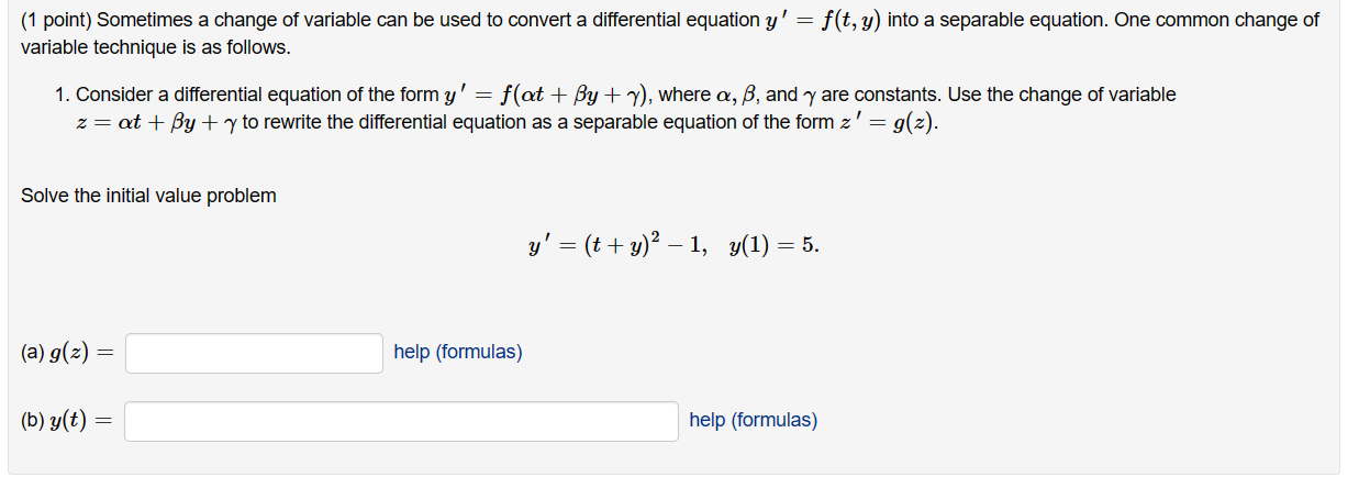 Solved (1 point) Sometimes a change of variable can be used | Chegg.com