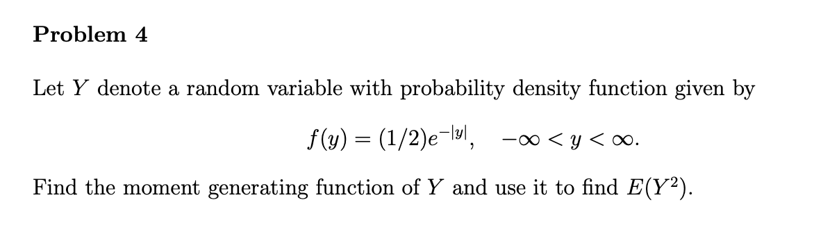 Solved Let Y denote a random variable with probability | Chegg.com