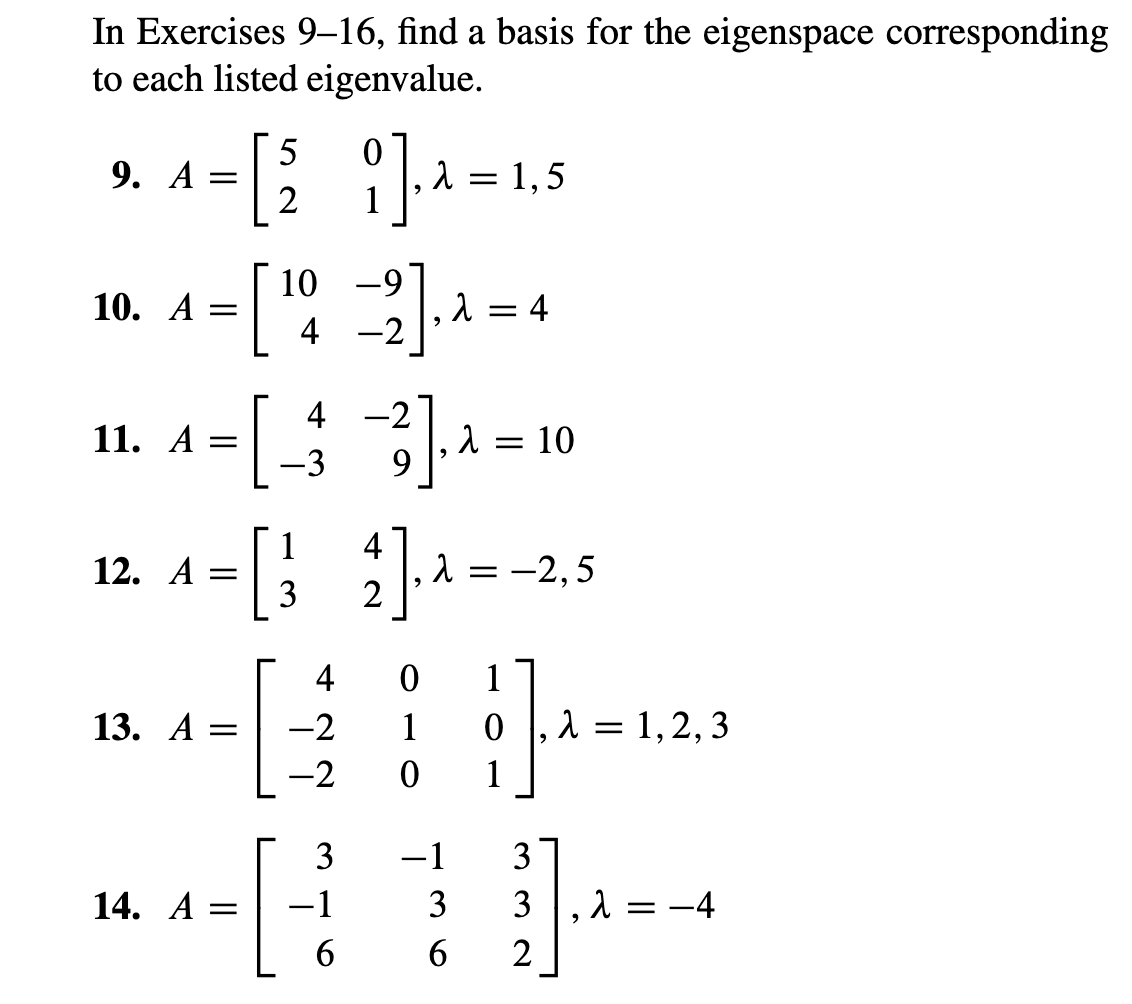 Solved In Exercises 9-16, find a basis for the eigenspace | Chegg.com