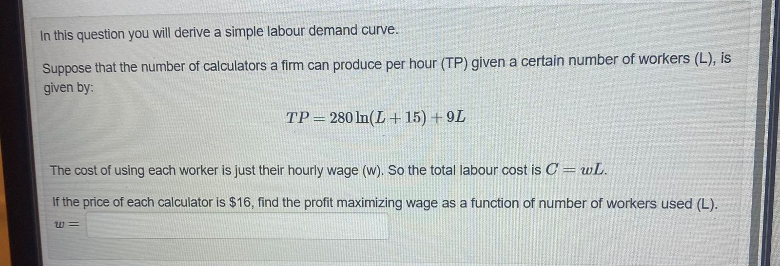 Solved In this question you will derive a simple labour | Chegg.com