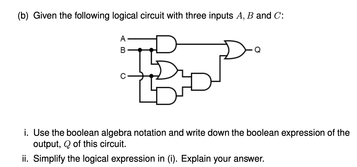 (b) Given the following logical circuit with three | Chegg.com