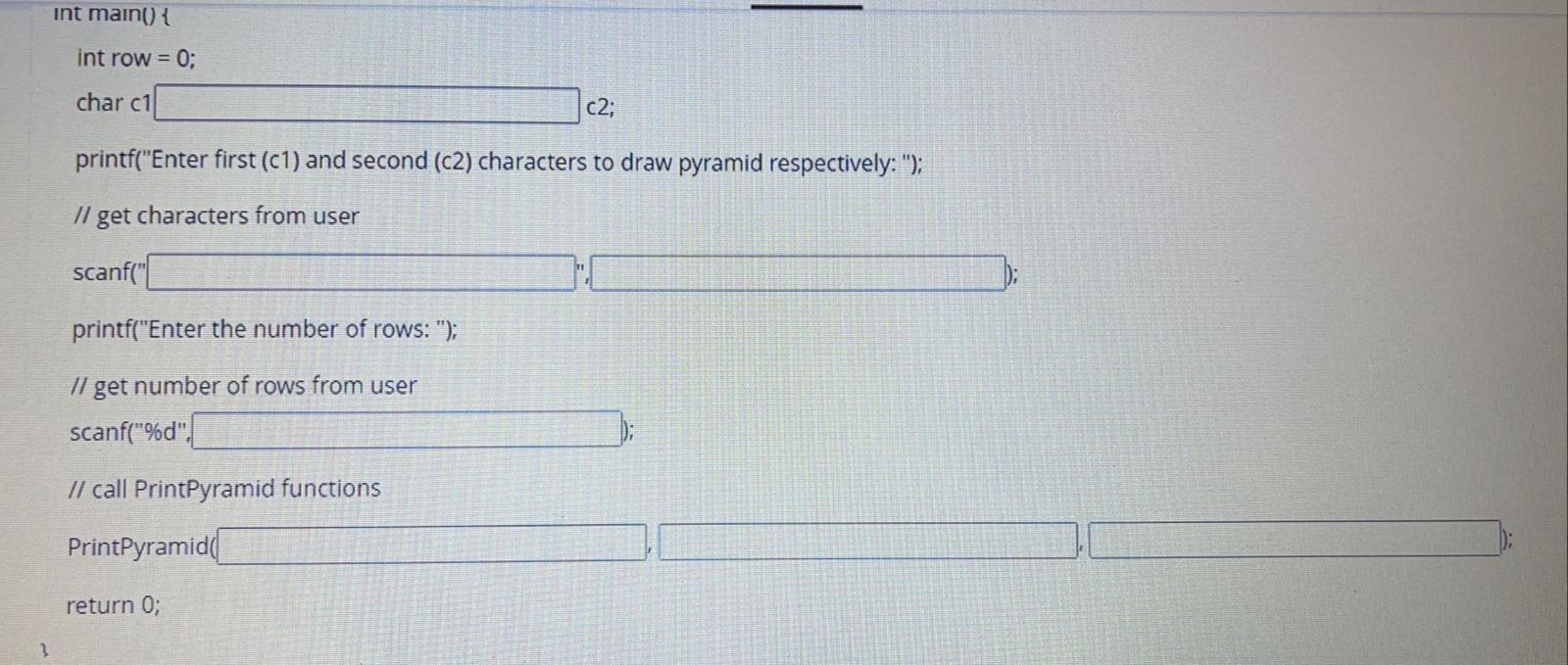 Solved Complete the following C code. There is function name | Chegg.com