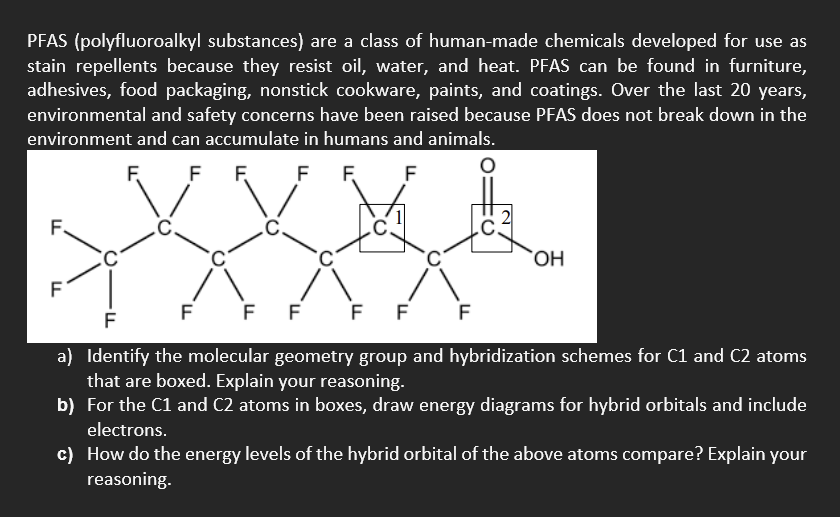 Solved PFAS (polyfluoroalkyl substances) ﻿are a class of | Chegg.com