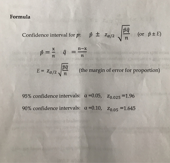 Solved Formula Pq Confidence interval form p ± za/2 ( n-x | Chegg.com