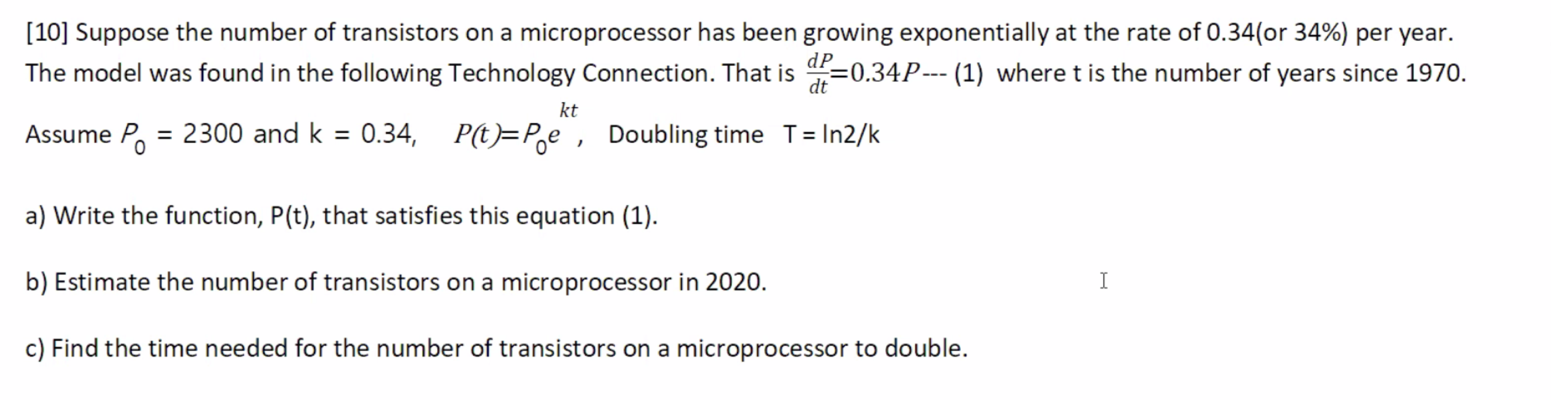 Solved [10] Suppose the number of transistors on a | Chegg.com