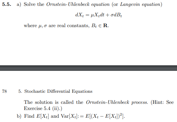 Solved a) Solve the Ornstein-Uhlenbeck equation (or Langevin | Chegg.com