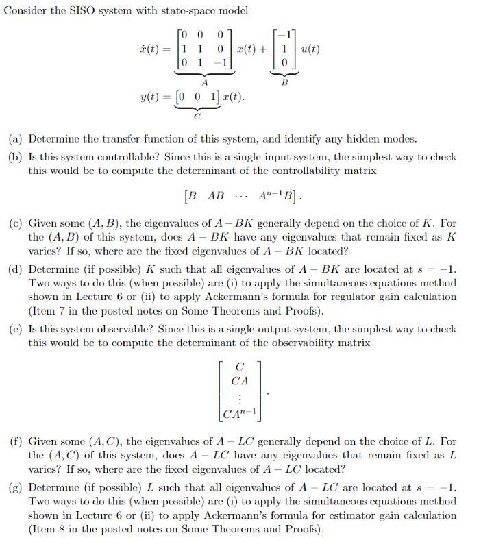 Consider the SISO system with state-space model TO 0 | Chegg.com