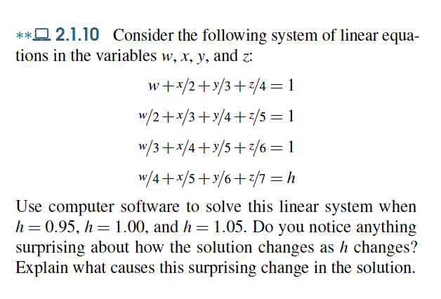Solved 2.1.10 ﻿Consider the following system of linear | Chegg.com