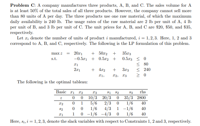 Solved 20. Refer to Problem C. What is the shadow price of | Chegg.com
