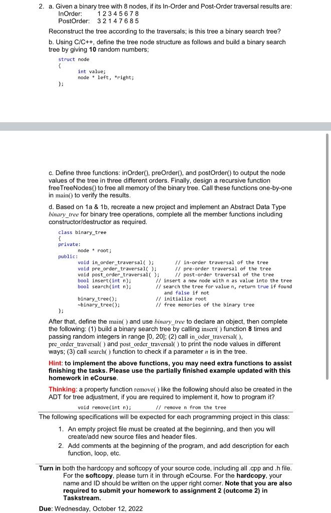 Solved 2. a. Given a binary tree with 8 nodes, if its | Chegg.com