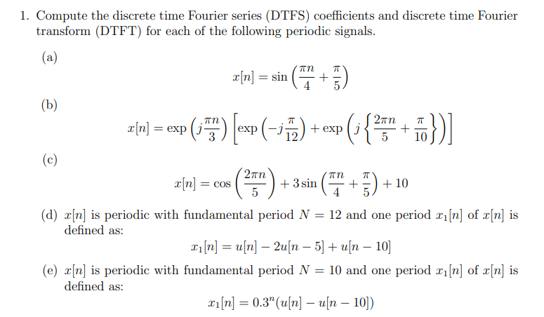 Solved 1. Compute the discrete time Fourier series (DTFS) | Chegg.com