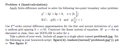 Solved Problem 4 (hand-calculation): Apply finite-difference | Chegg.com