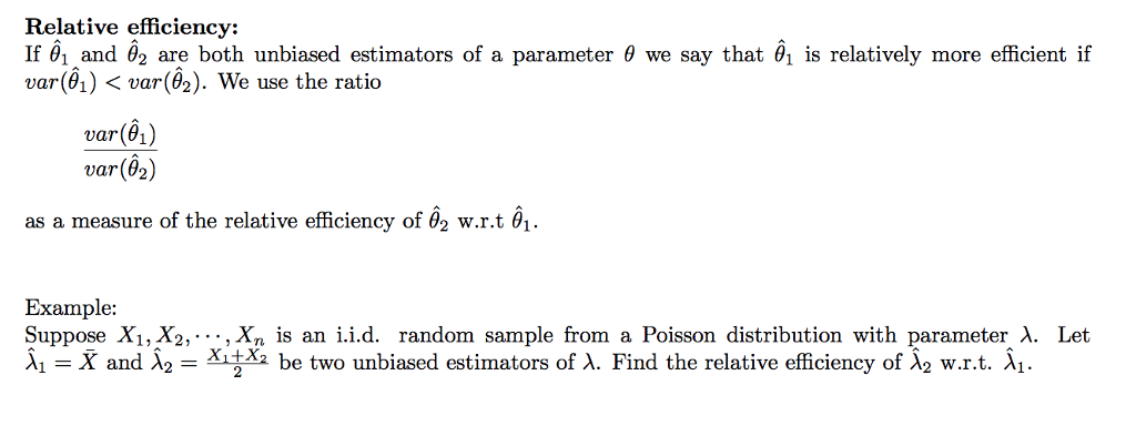 Solved Relative efficiency: If θ1 and θ2 are both unbiased | Chegg.com