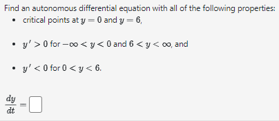 Solved Find an autonomous differential equation with all of | Chegg.com