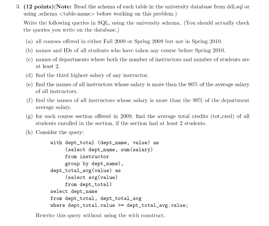 Solved 3. (12 points)(Note: Read the schema of each table in | Chegg.com