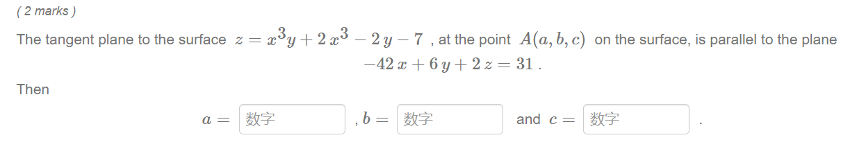 Solved The tangent plane to the surface z=x3y+2x3−2y−7, at | Chegg.com
