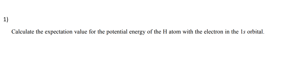 Solved Calculate the expectation value for the potential | Chegg.com