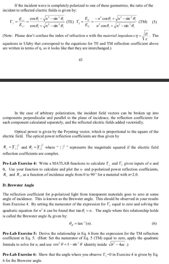 If the incident wave is completely polarized to one | Chegg.com