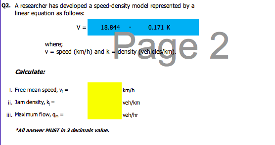 Solved 2. A researcher has developed a speed-density model | Chegg.com