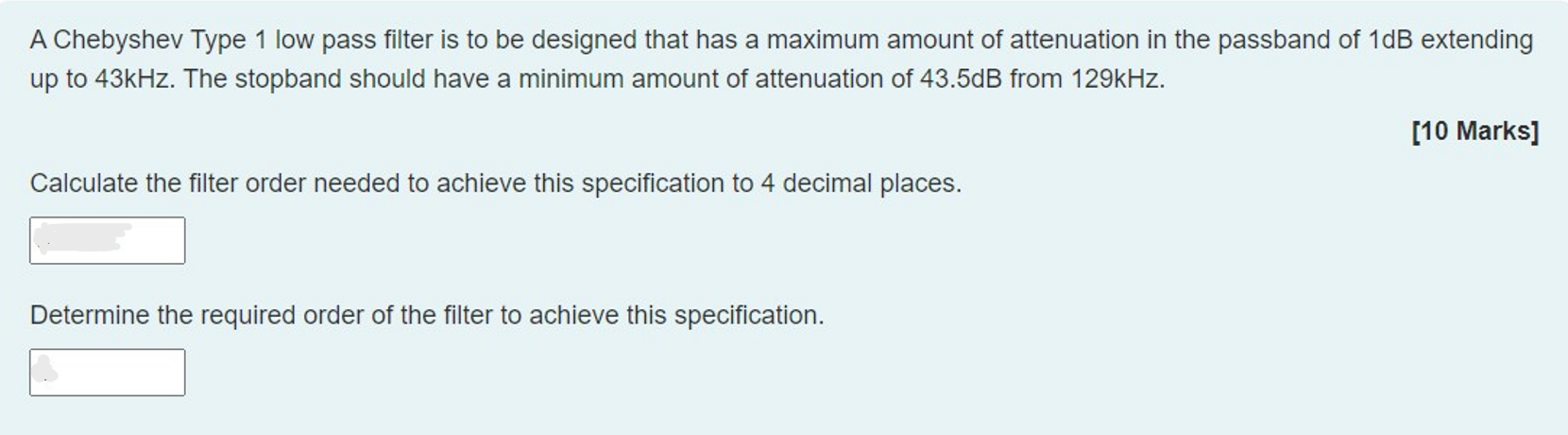 Solved A Chebyshev Type 1 low pass filter is to be designed | Chegg.com