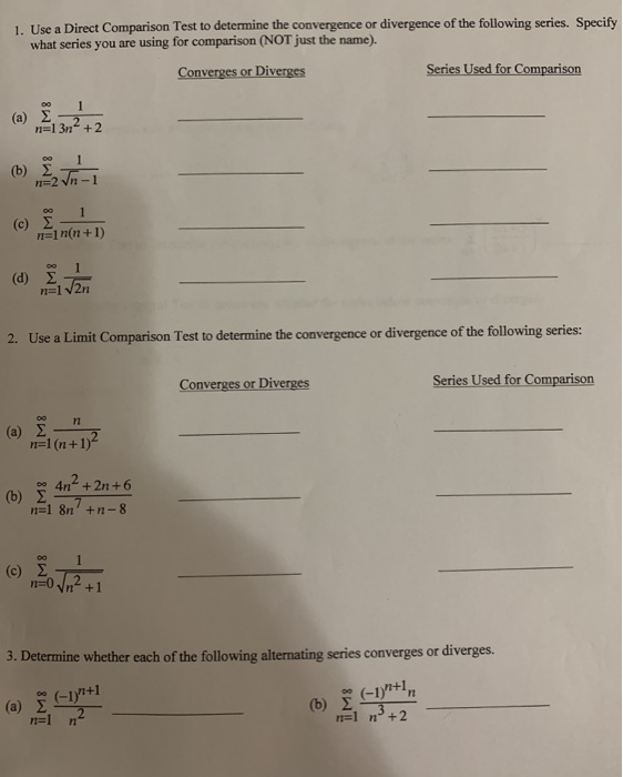 Solved 1. Use a Direct Comparison Test to determine the | Chegg.com