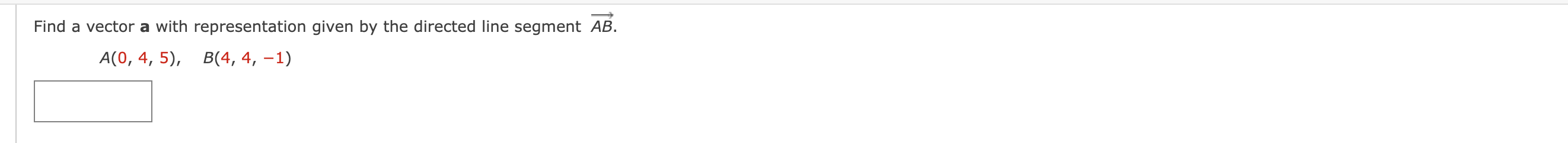 Solved Find a vector a with representation given by the | Chegg.com