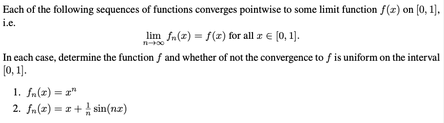 Solved Each of ﻿the following sequences of ﻿functions | Chegg.com