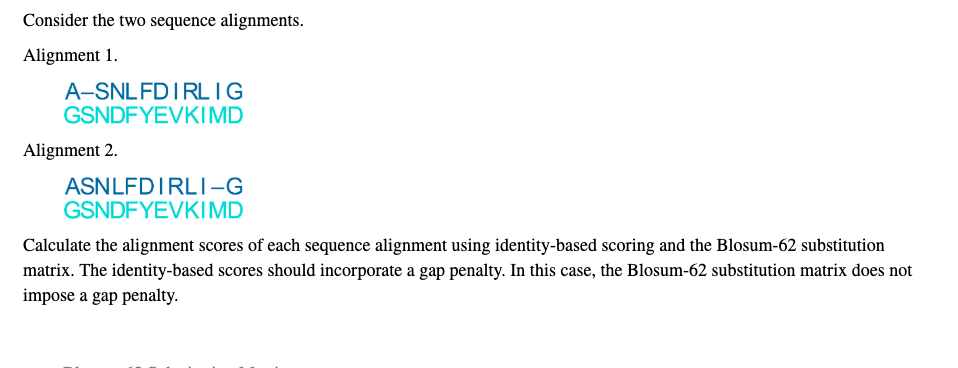What is the alignment score of sequence alignment 1 | Chegg.com