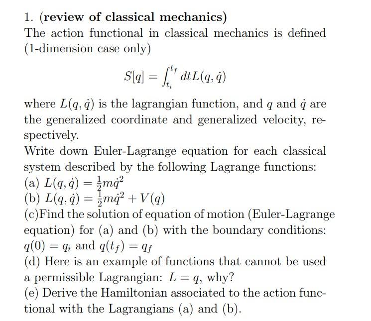 Solved 1. (review of classical mechanics) The action | Chegg.com