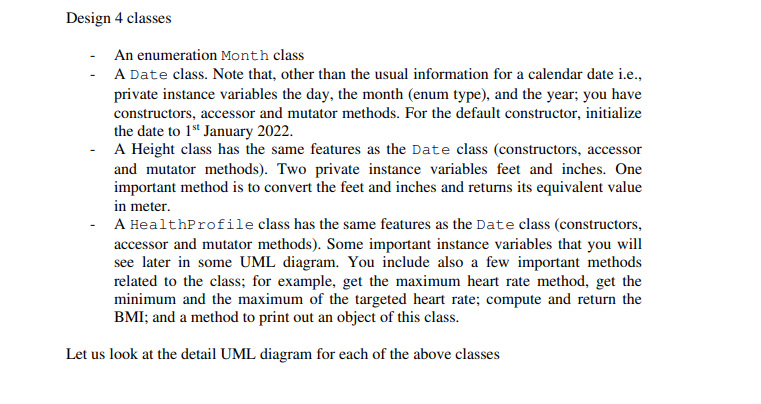 Solved - An enumeration Month class - A Date class. Note | Chegg.com