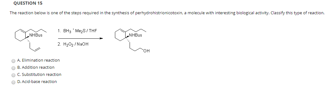 Solved QUESTION 15 The reaction below is one of the steps | Chegg.com