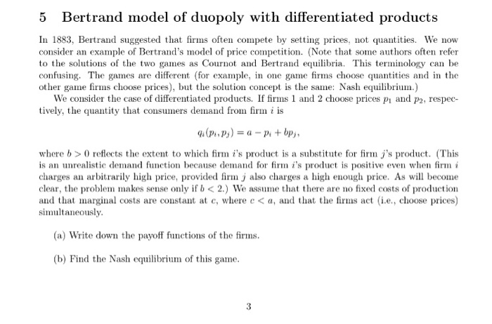 Solved 5 Bertrand model of duopoly with differentiated | Chegg.com