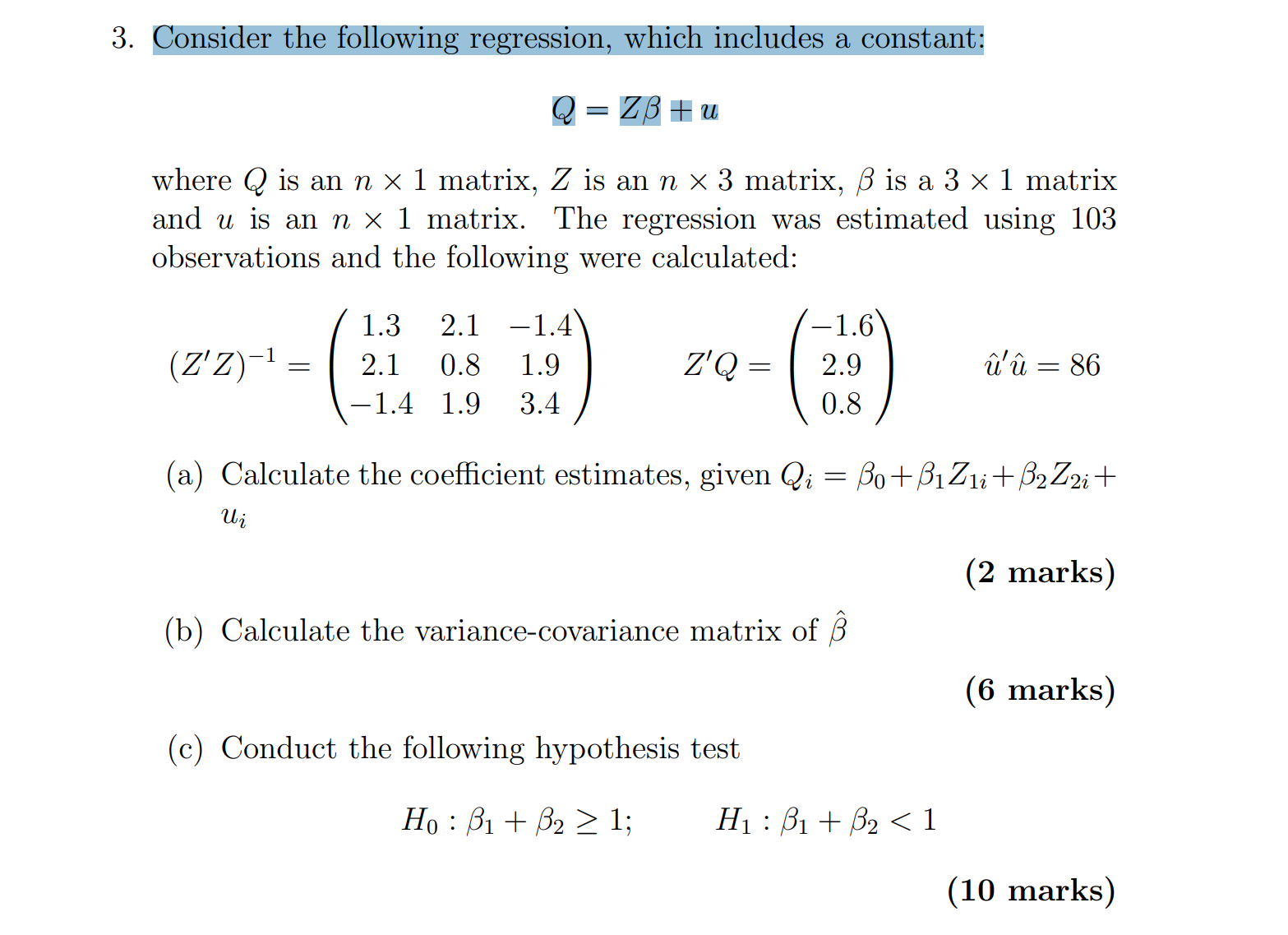 Solved 3. Consider the following regression, which includes | Chegg.com