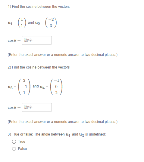 Solved 1) Find the cosine between the vectors -2 u1 = (1) | Chegg.com