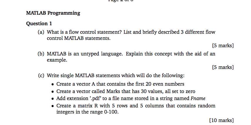 Solved MATLAB Programming Question 1 (a) What is a flow | Chegg.com