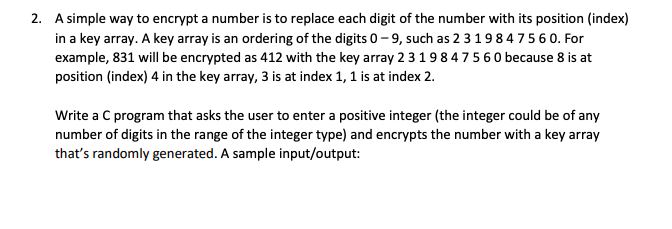 Solved 1 Write A Program To Randomize An Array Of Digits 0 4325